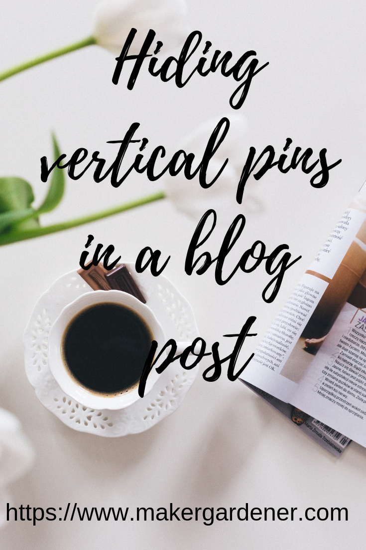 Hiding pinterest images - Makergardener