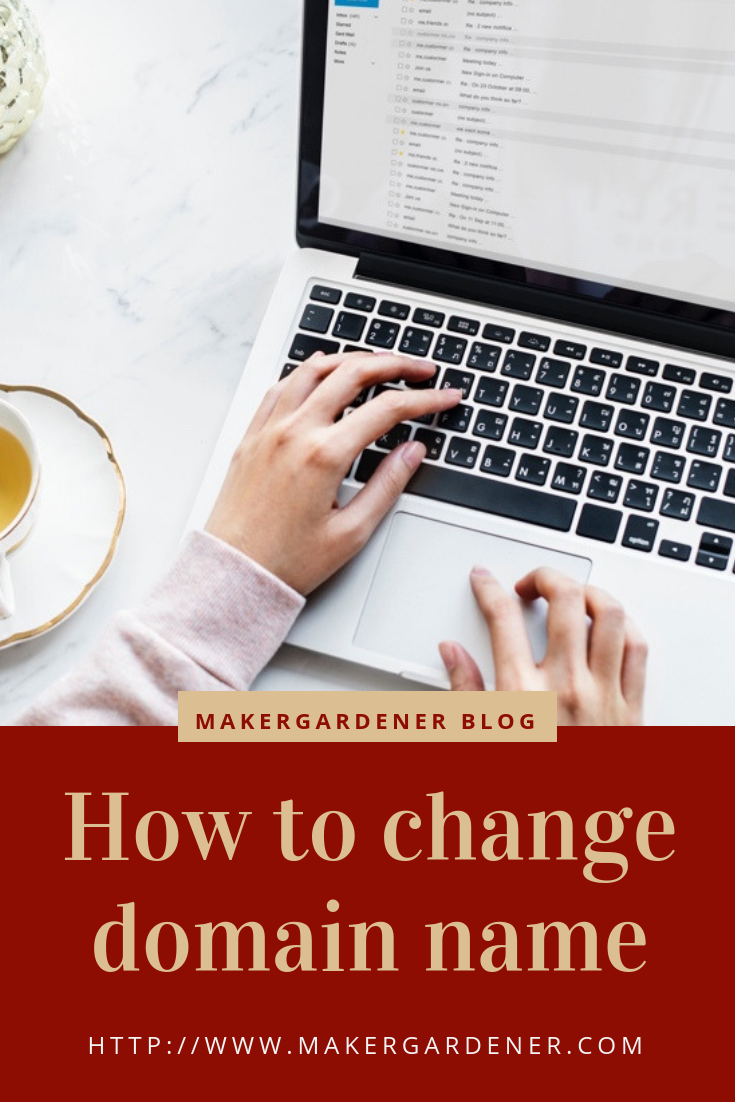 Changing domain name - Makergardener