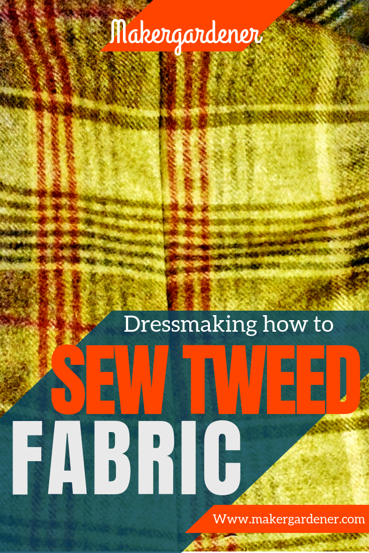 Sewing with tweed fabric - Makergardener