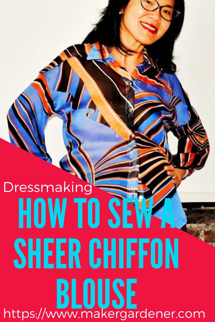 Sewing silk chiffon blouse - Makergardener